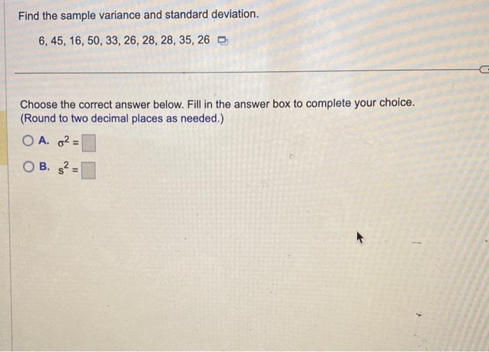 Solved Find the sample variance and standard deviation. | Chegg.com