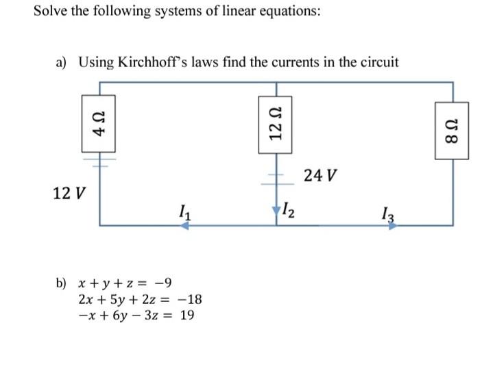 Solved Solve the following systems of linear equations: a) | Chegg.com