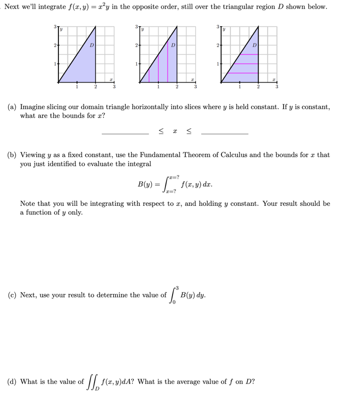 Solved Next we'll integrate f(x,y)=x2y ﻿in the opposite | Chegg.com