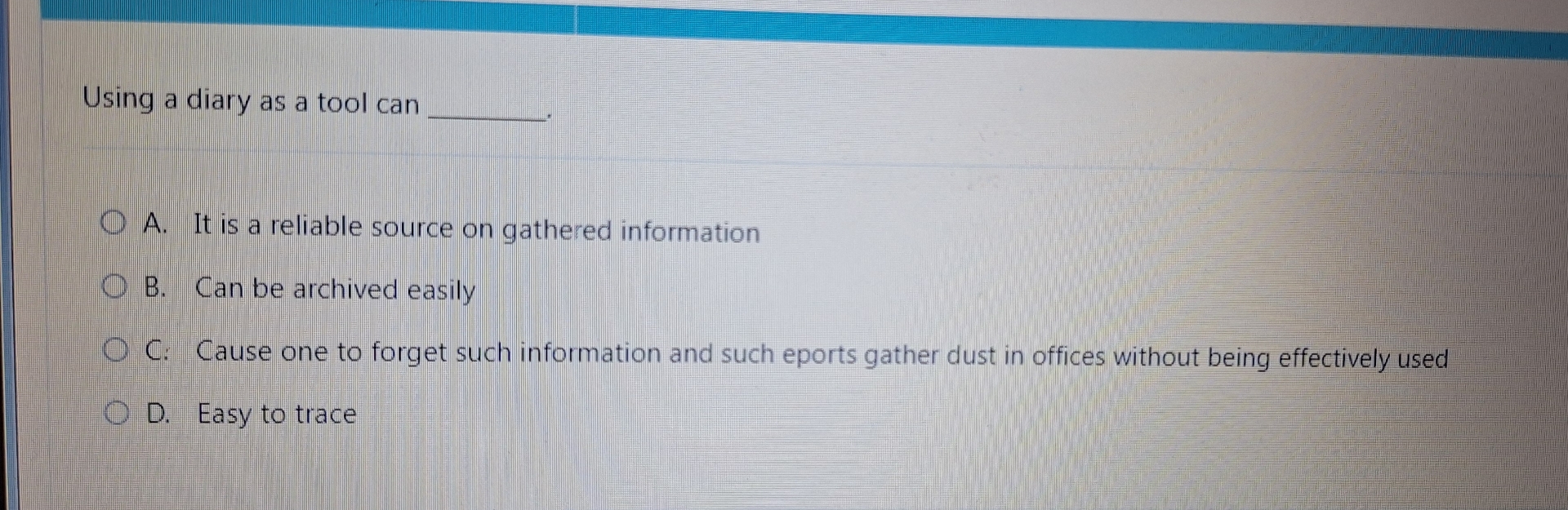 Solved Using a diary as a tool canA. ﻿It is a reliable | Chegg.com