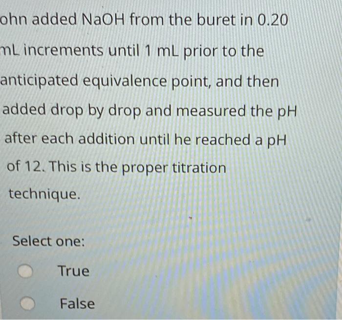 Solved ohn added NaOH from the buret in 0.20 mL increments | Chegg.com