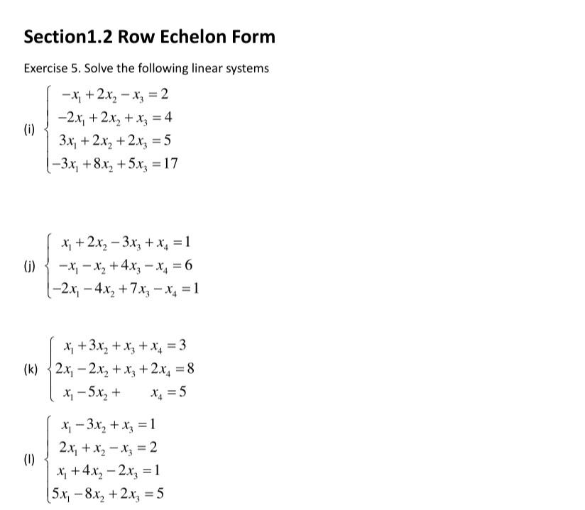 Solved Section 1.2 Row Echelon Form Exercise 5. Solve the | Chegg.com