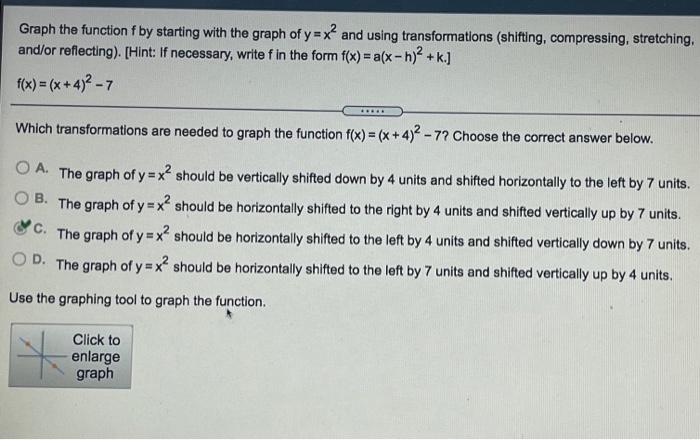 Solved Graph the function f by starting with the graph of | Chegg.com
