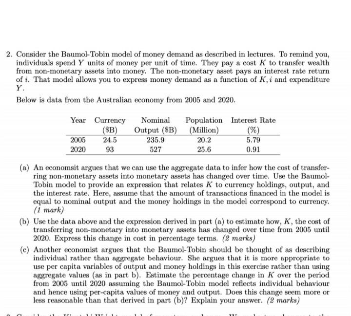 Solved 2. Consider the Baumol-Tobin model of money demand as | Chegg.com