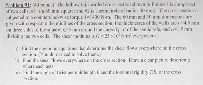 Solved Problem #1: (40 points) The hollow thin-walled cross | Chegg.com