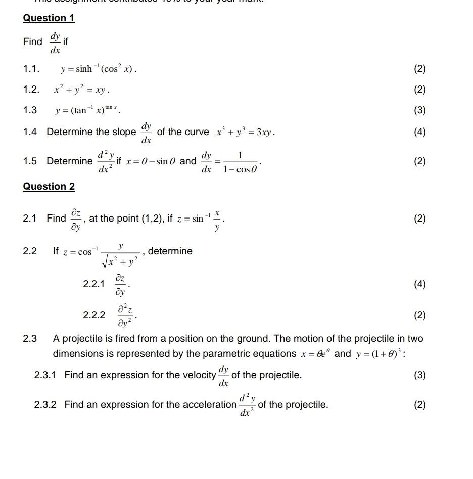 Solved Find dxdy if 1.1. y=sinh−1(cos2x). 1.2. x2+y2=xy. | Chegg.com