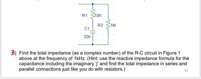 Solved 6) Find the total impedance (as a complex number) of | Chegg.com