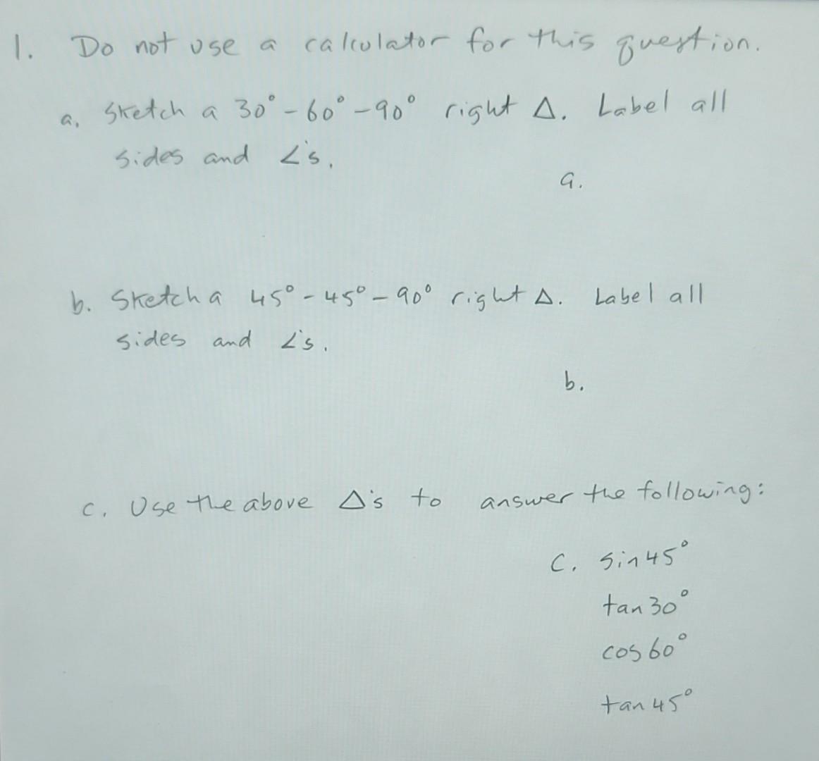 Solved Do not use a calculator for this question. a. Sketch | Chegg.com