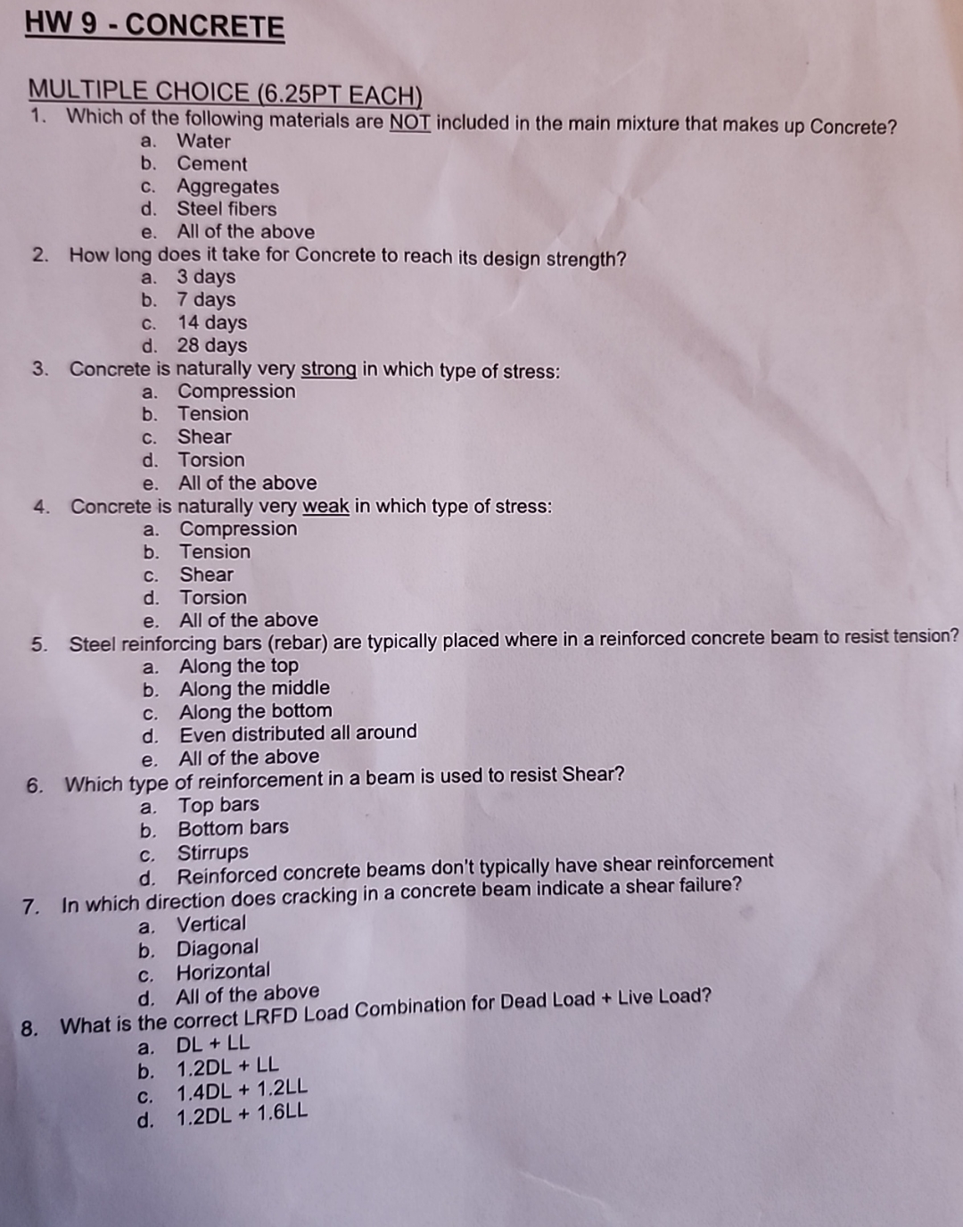 Solved HW 9 - ﻿CONCRETEMULTIPLE CHOICE (6.25PT EACH)Which of | Chegg.com