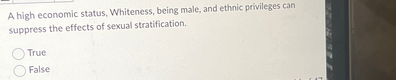 Solved A high economic status, Whiteness, being male, and | Chegg.com