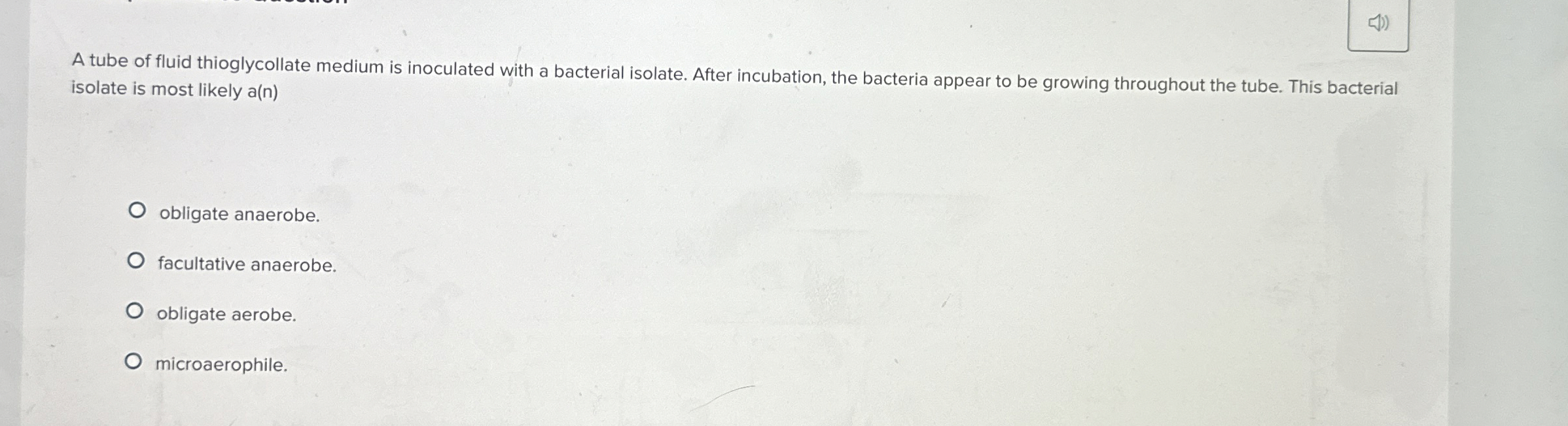 Solved A tube of fluid thioglycollate medium is inoculated | Chegg.com