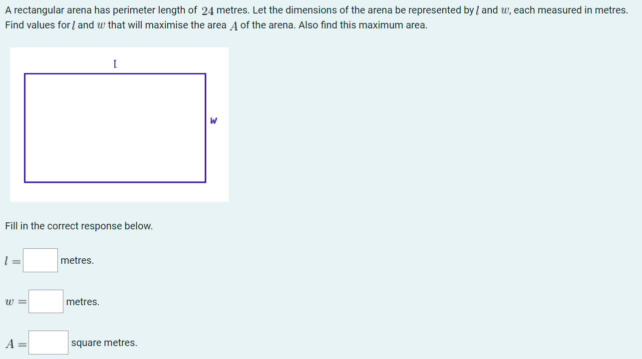 Solved A rectangular arena has perimeter length of 24 | Chegg.com