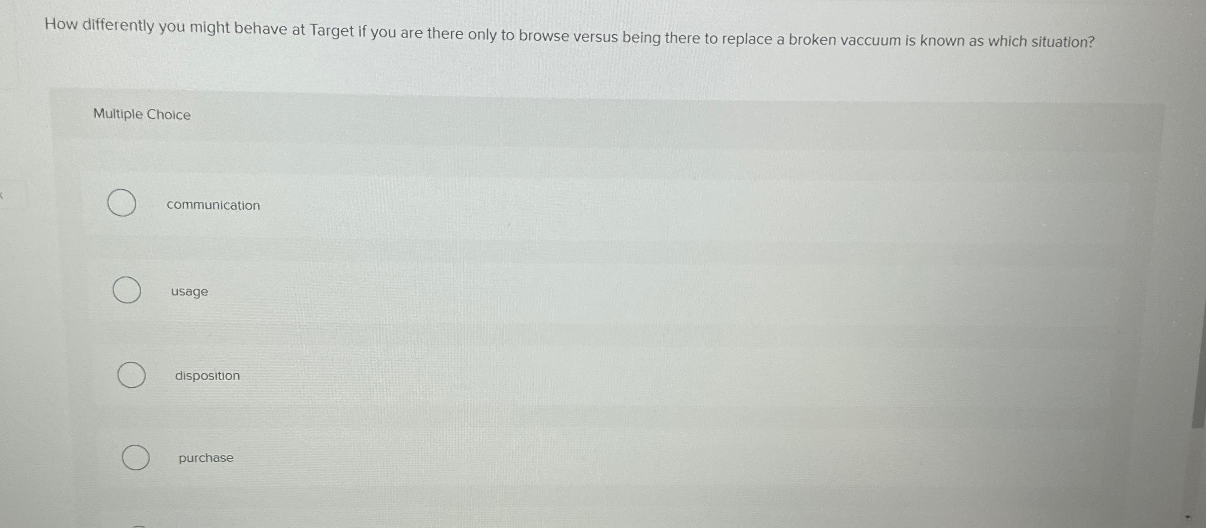 Solved How differently you might behave at Target if you are | Chegg.com