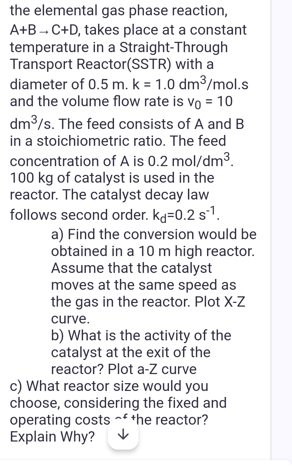 Solved the elemental gas phase reaction, A+B→C+D, ﻿takes | Chegg.com