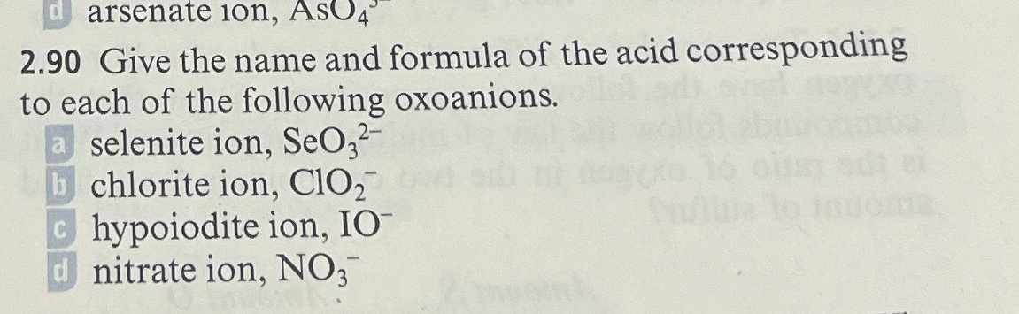 Solved 2.90 ﻿Give the name and formula of the acid | Chegg.com