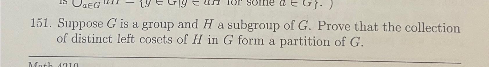 Solved Suppose G ﻿is a group and H ﻿a subgroup of G. ﻿Prove | Chegg.com
