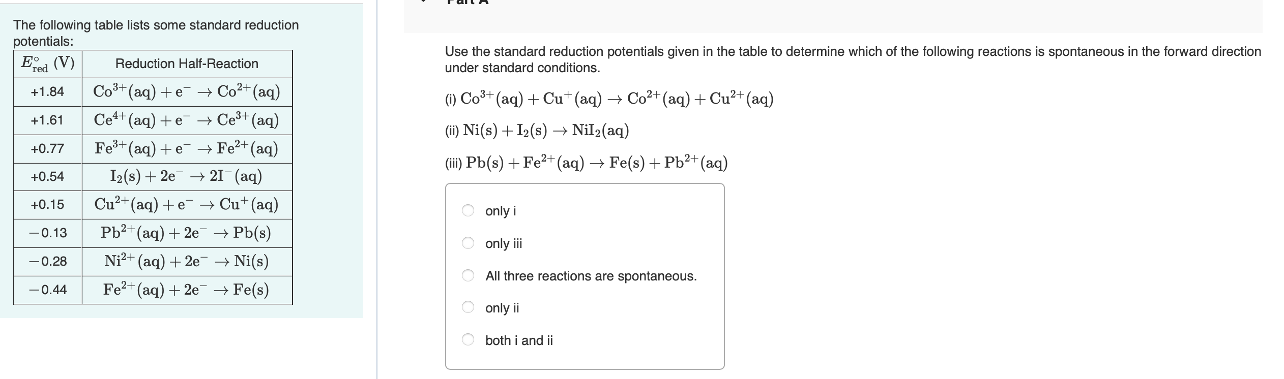 Solved Use the standard reduction potentials given in the | Chegg.com