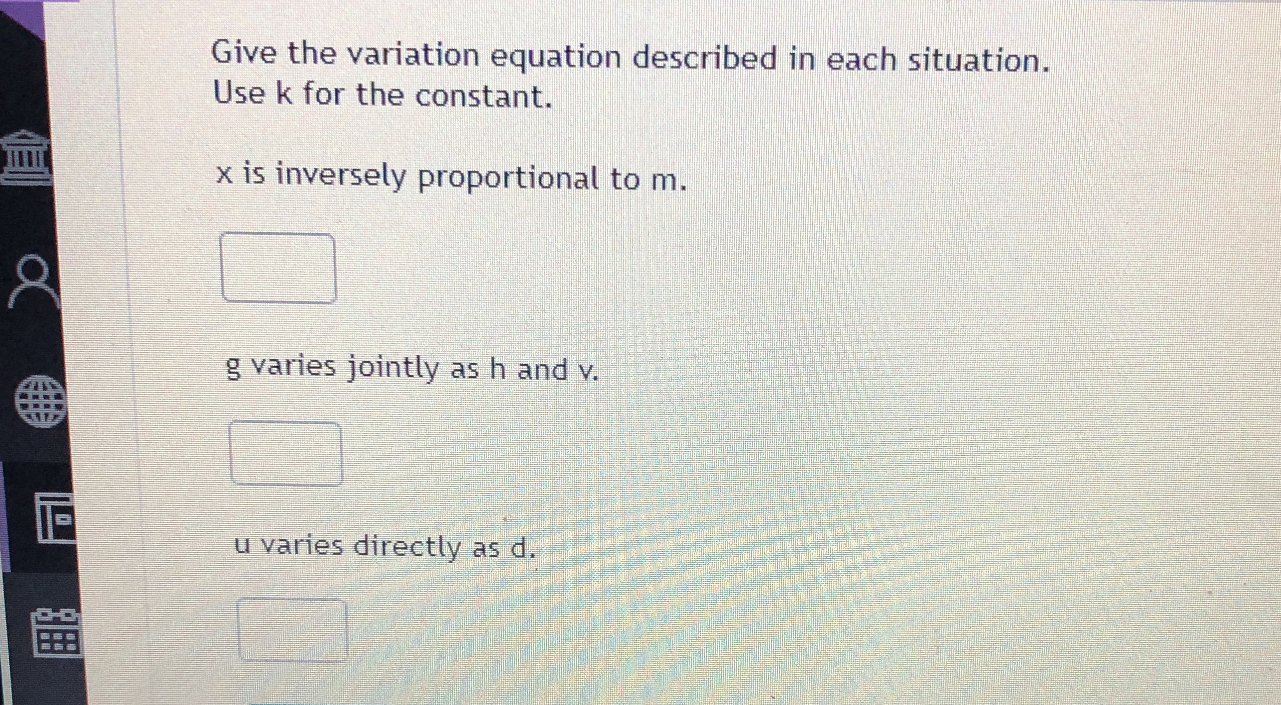 Solved Give the variation equation described in each | Chegg.com