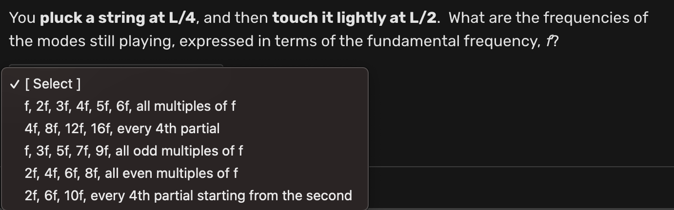 Solved You pluck a string at L4, ﻿and then touch it lightly | Chegg.com