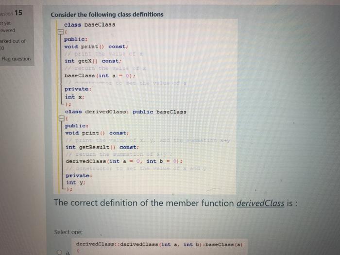 Solved Destion 15 Consider the following class definitions | Chegg.com Solved Destion 15 Consider the following class definitions | Chegg.com