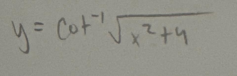 Solved y=cot-1x2+42 | Chegg.com