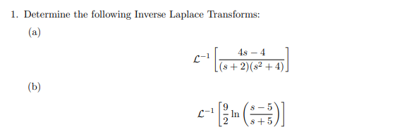 Solved Determine the following Inverse Laplace | Chegg.com