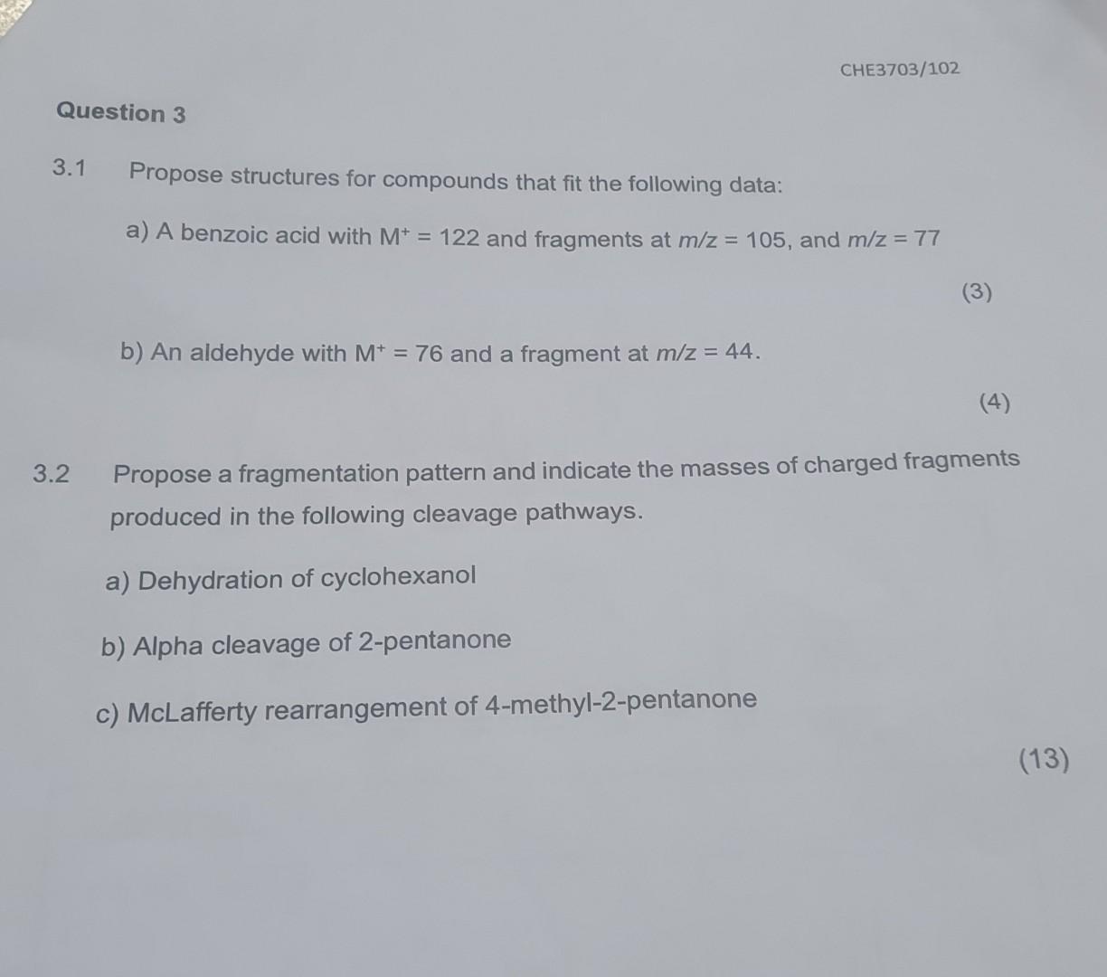 Solved 3.1 Propose structures for compounds that fit the | Chegg.com