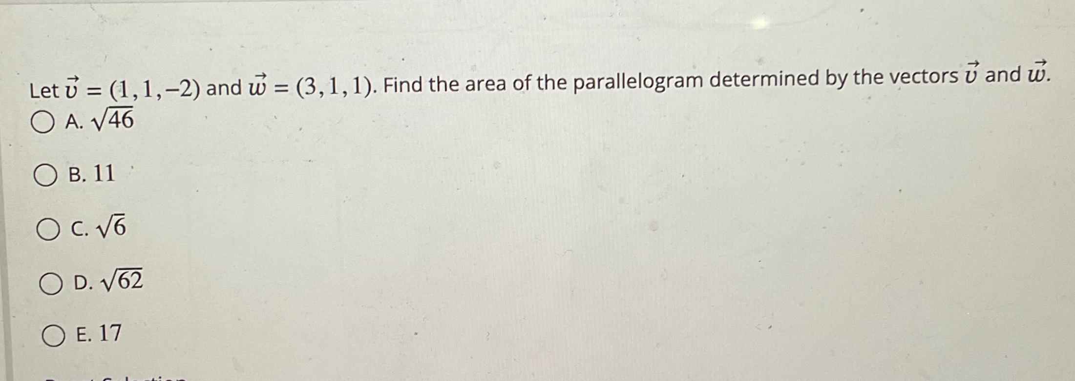 Solved Let vec(v)=(1,1,-2) ﻿and vec(w)=(3,1,1). ﻿Find the | Chegg.com