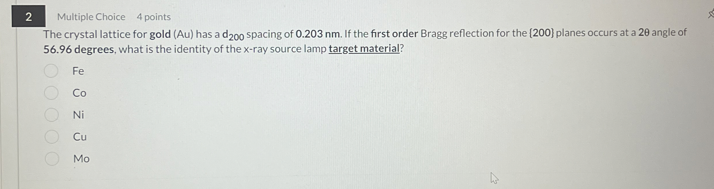 Solved 2Multiple Choice 4 ﻿pointsThe crystal lattice for | Chegg.com