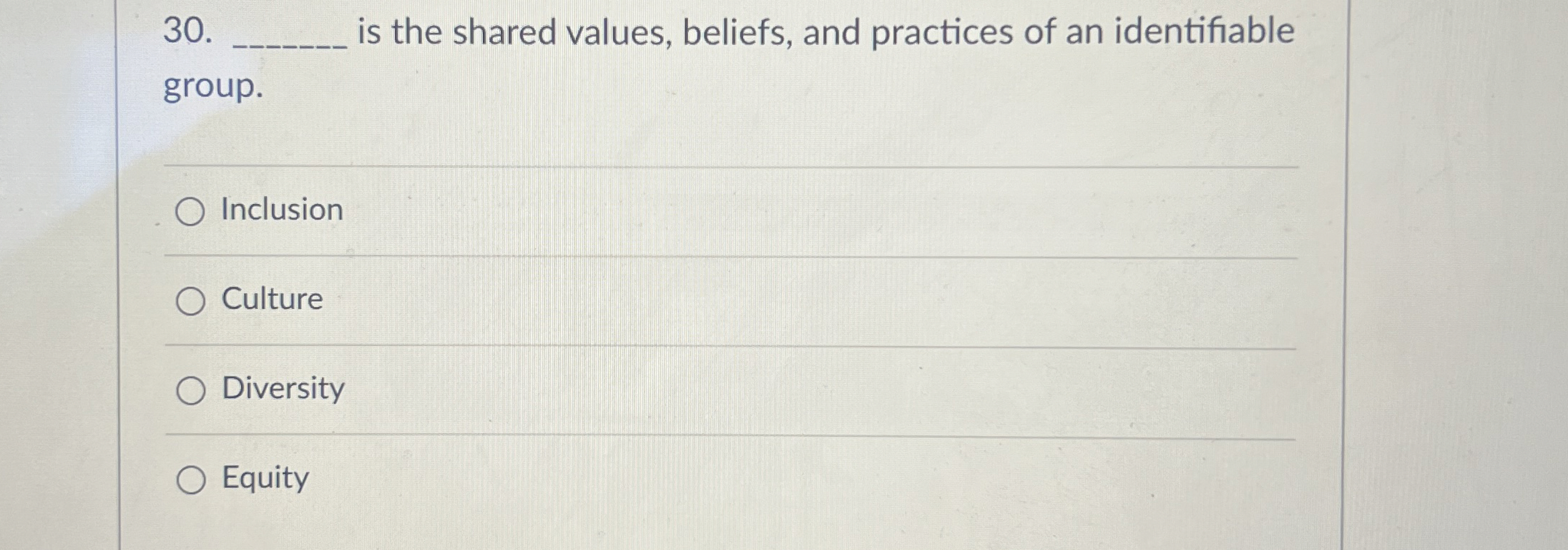 Solved q, ﻿is the shared values, beliefs, and practices of | Chegg.com