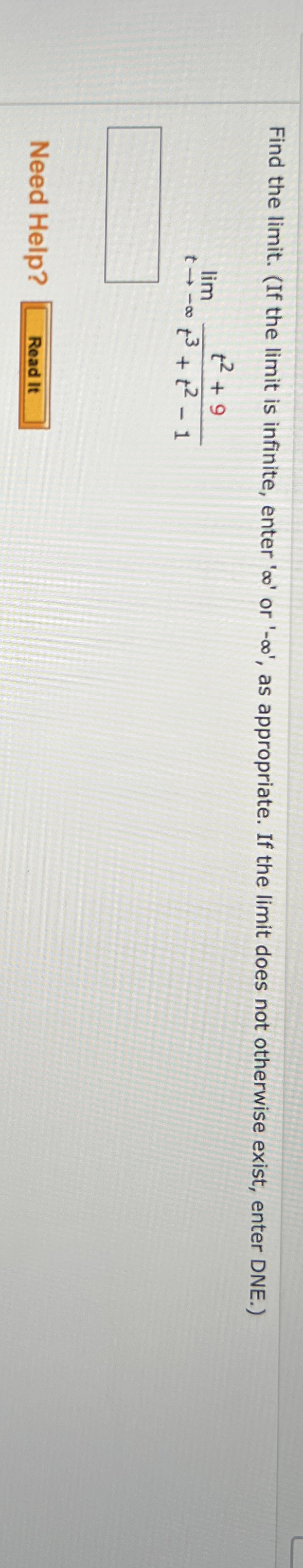 Solved Find the limit. (If the limit is infinite, enter | Chegg.com