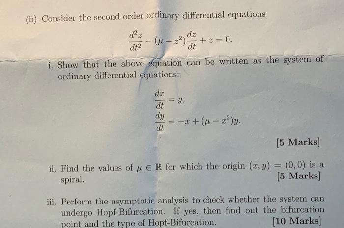 Solved (b) Consider the second order ordinary differential | Chegg.com