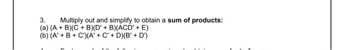 Solved 3. Multiply out and simplify to obtain a sum of | Chegg.com