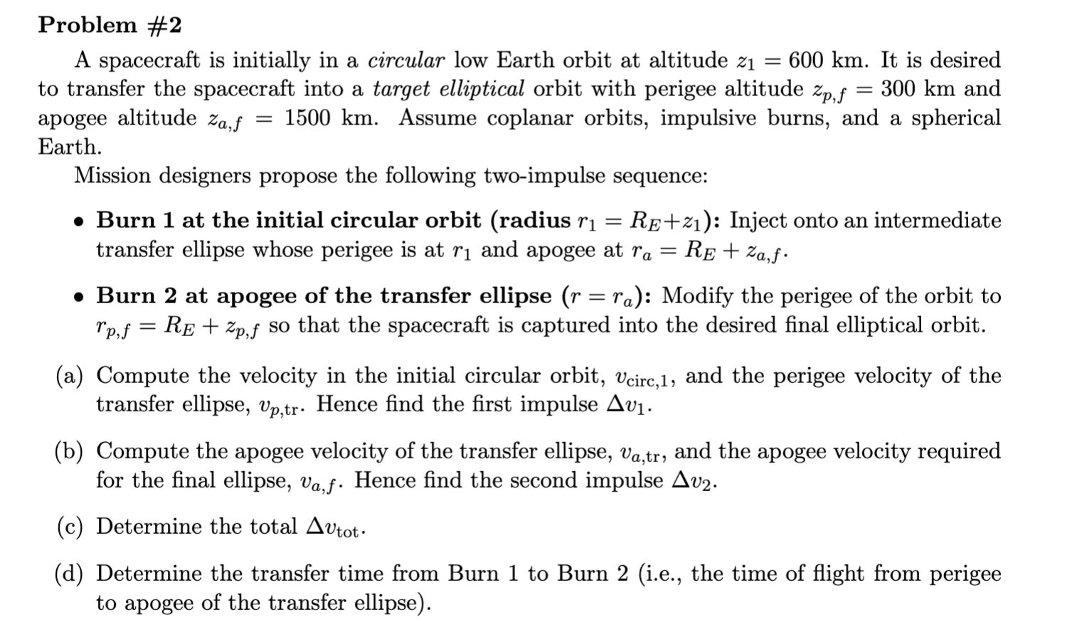 Solved A spacecraft is ﻿initially in ﻿a circular low Earth | Chegg.com