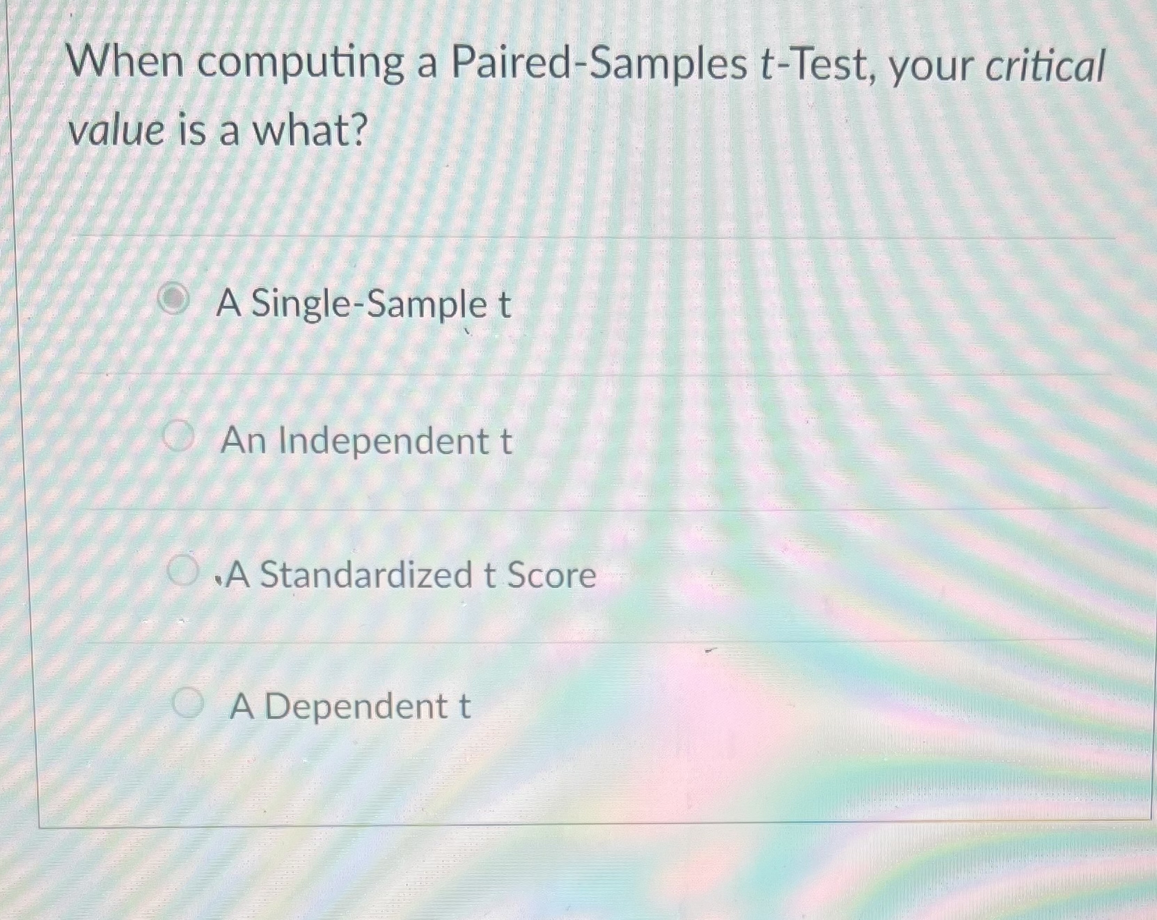 Solved When computing a Paired-Samples t-Test, your critical | Chegg.com
