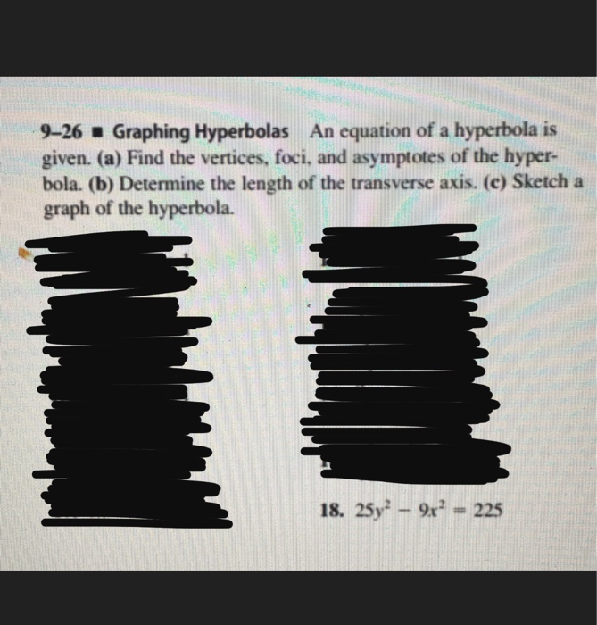Solved 9-26 - Graphing Hyperbolas An equation of a hyperbola | Chegg.com
