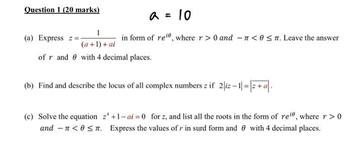 Solved Question 1 20 Marks A10 A Express Za1ai1 In 