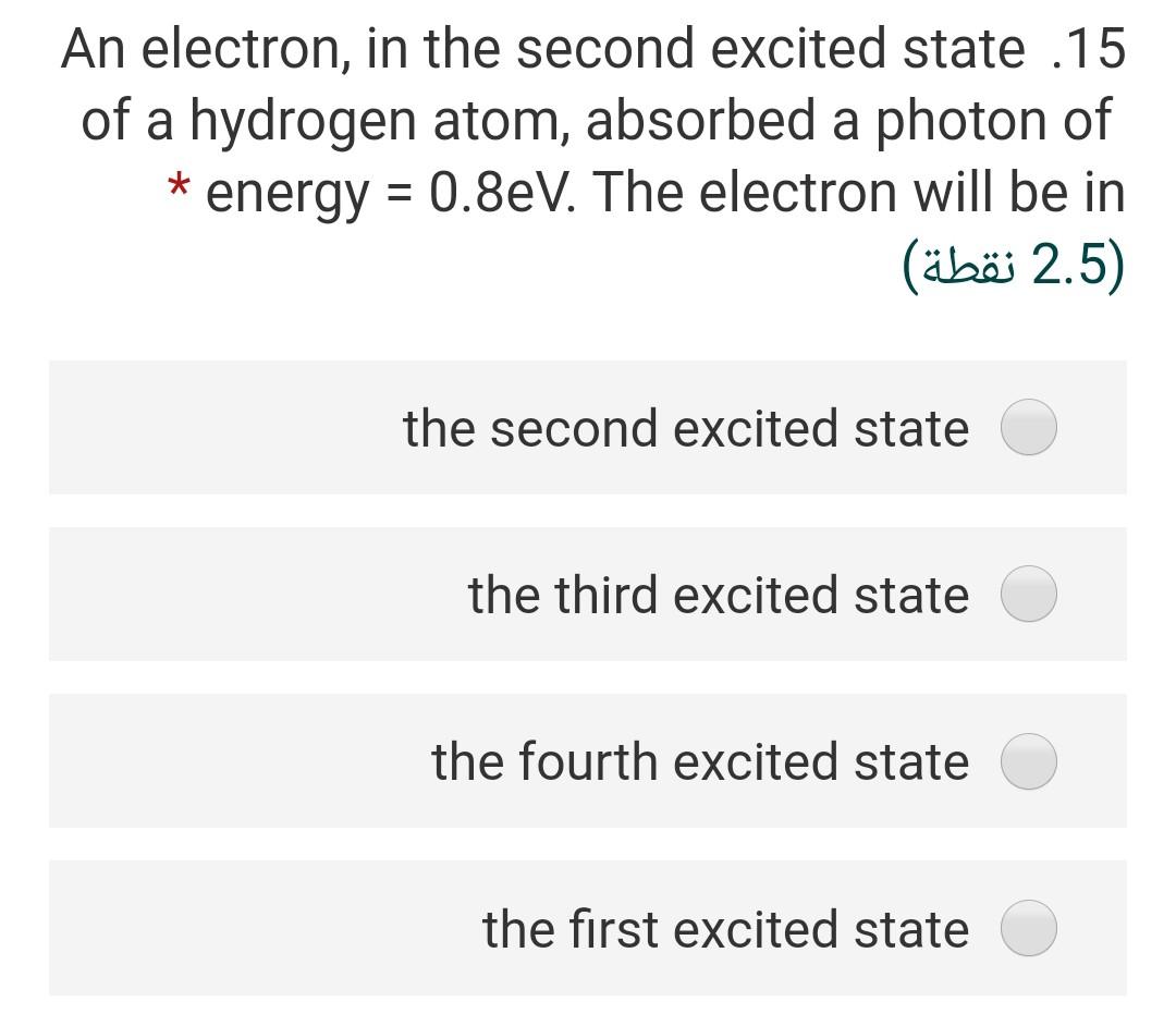 Solved An Electron In The Second Excited State 15 Of A