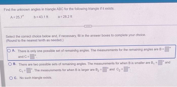 Solved Find the unknown angles in triangle ABC for the | Chegg.com