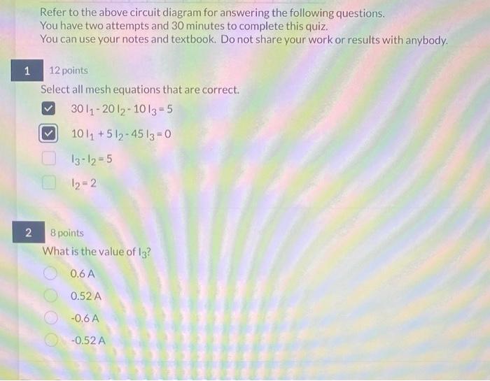 Solved Refer to the above circuit diagram for answering the | Chegg.com