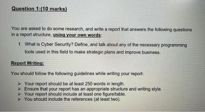 Solved You are asked to do some research, and write a report | Chegg.com