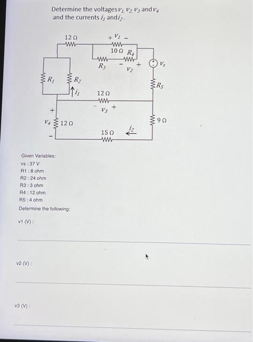 Solved Determine the voltages v1,v2V3 and V4 and the | Chegg.com