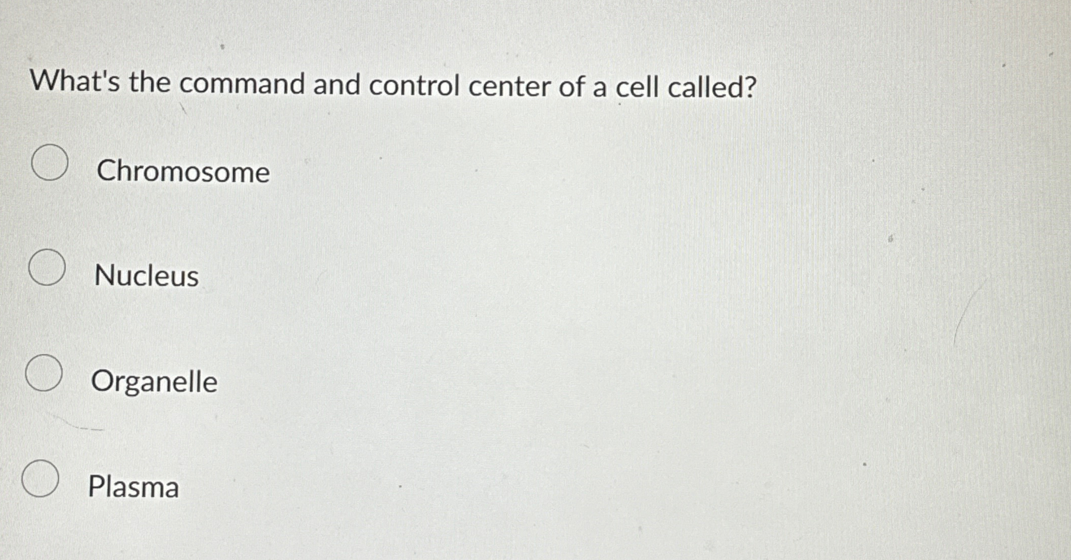 Solved What's the command and control center of a cell | Chegg.com