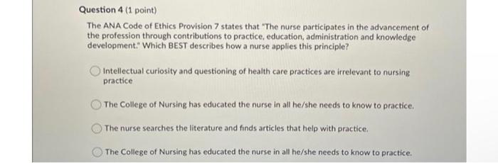Solved Question 4 (1 point) The ANA Code of Ethics Provision | Chegg.com
