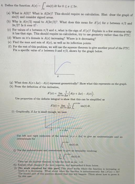 Solved 4. Define the function A(x)−∫0zsin(t)dt for 0≤x≤2π. | Chegg.com