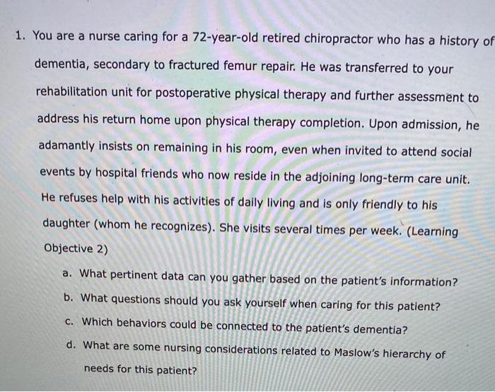 solved-1-you-are-a-nurse-caring-for-a-72-year-old-retired-chegg