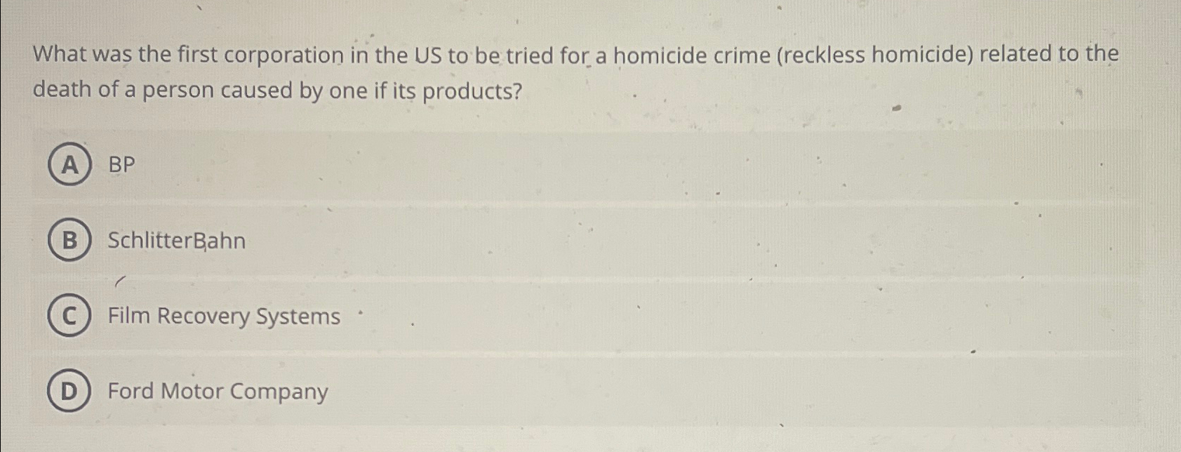 Solved What was the first corporation in the US to be tried | Chegg.com