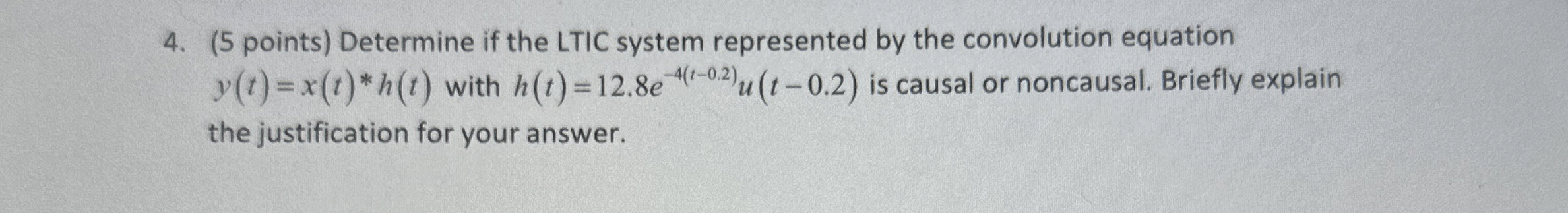 Solved (5 ﻿points) ﻿Determine if the LTIC system represented | Chegg.com