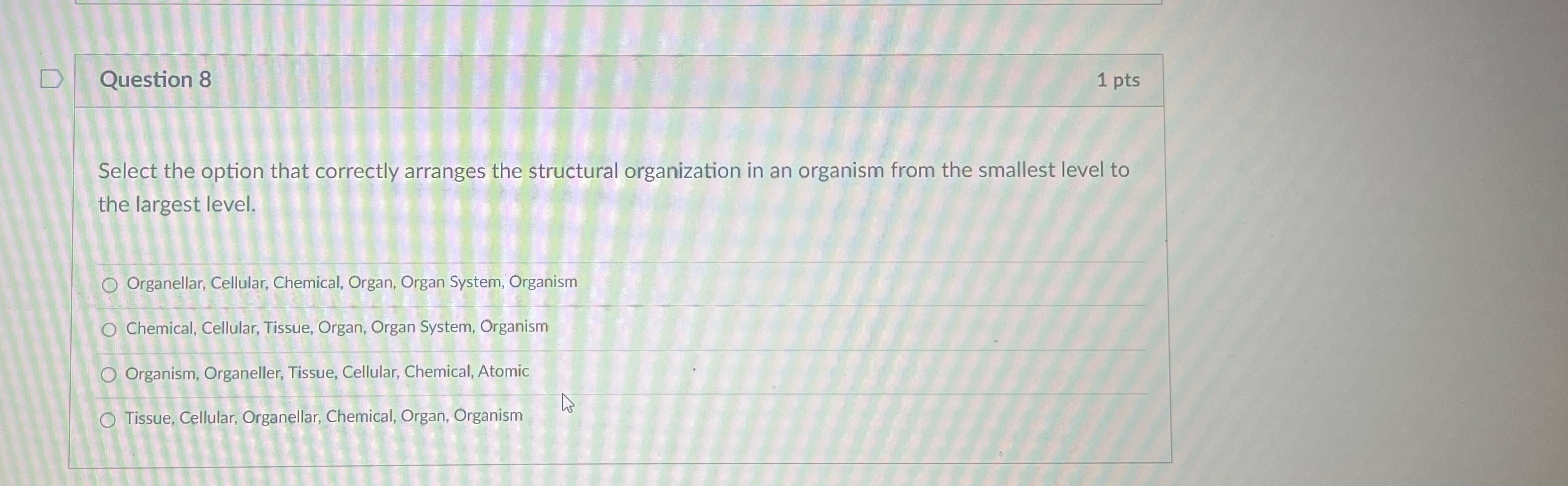 Solved Select the option that correctly arranges the | Chegg.com