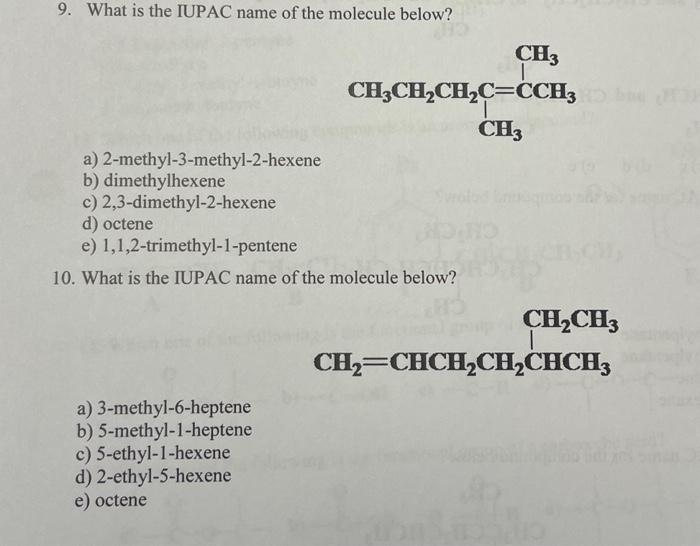 Solved 9. What is the IUPAC name of the molecule below? a) | Chegg.com